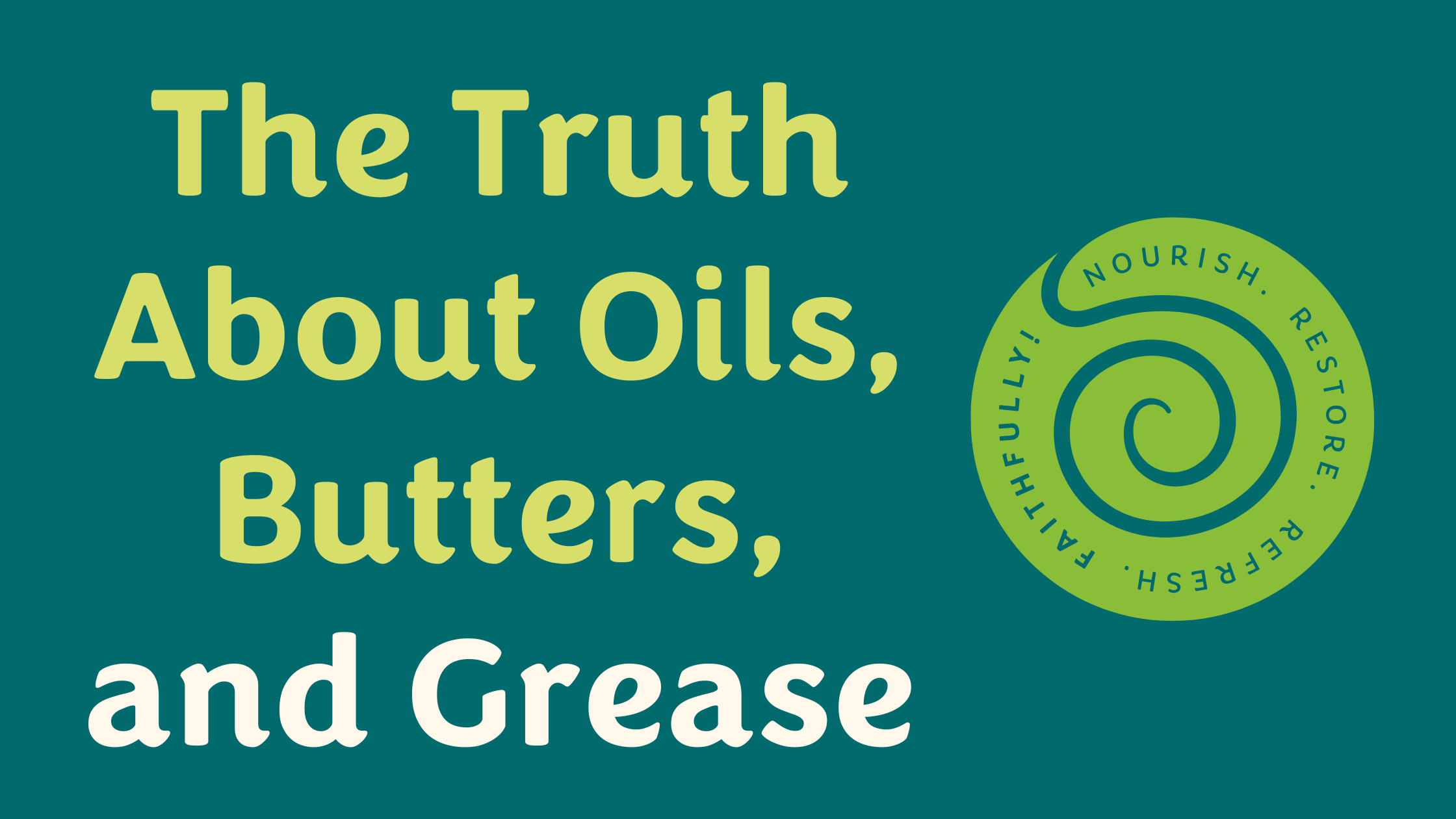 The Truth About Oils, Butters, and Grease – STRANDS OF FAITH